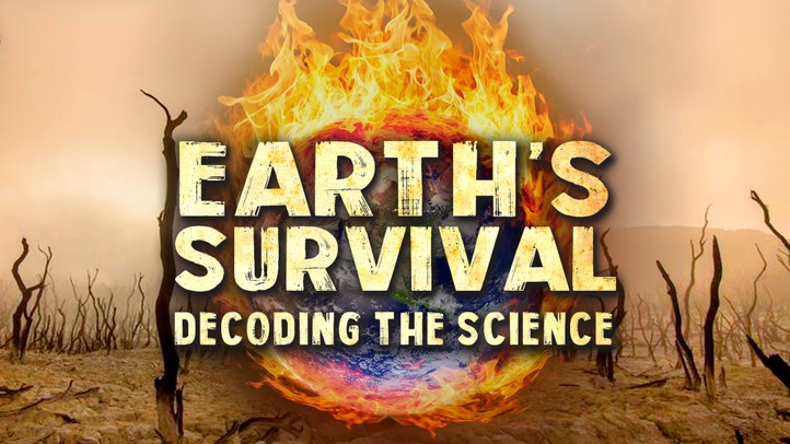 Earth's Survival: Decoding the Science - MagellanTV