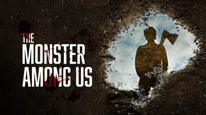 The Monster Among Us - MagellanTV